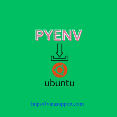 Cài đặt và quản lý phiên bản Python trên Ubuntu với Pyenv