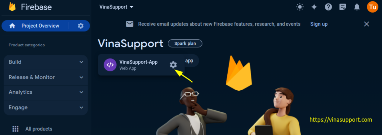 Hướng dẫn push notification với Vue và Firebase - VinaSupport